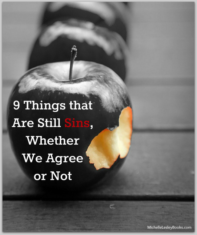 Throwback Thursday ~ 9 Things that Are Still Sins Whether We Agree or ...
